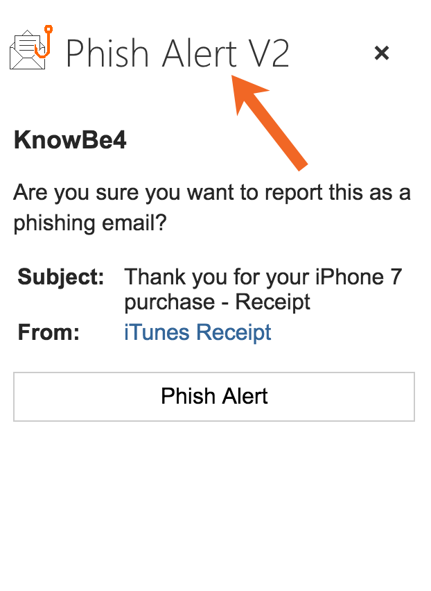 Change the Phish Alert Text for Mobile Phish Alert Button (PAB) – KnowBe4 Knowledge Base